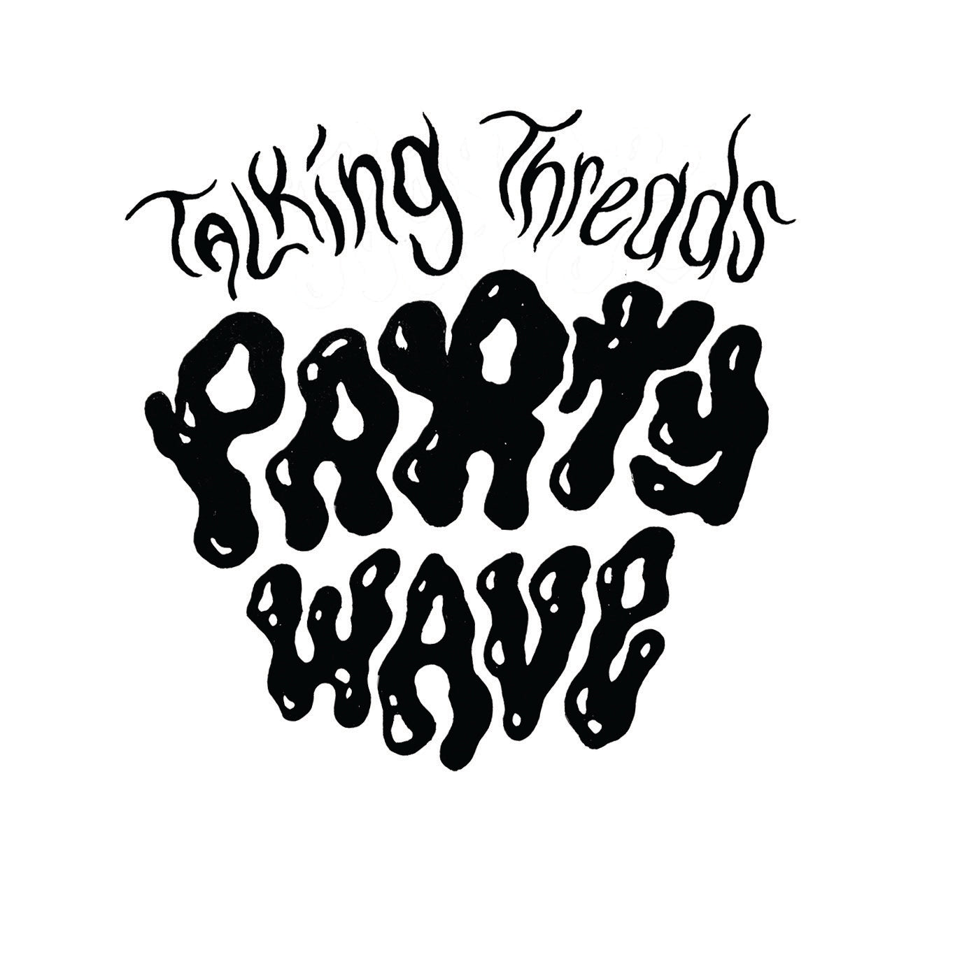 Party Wave – Talking Threads Market